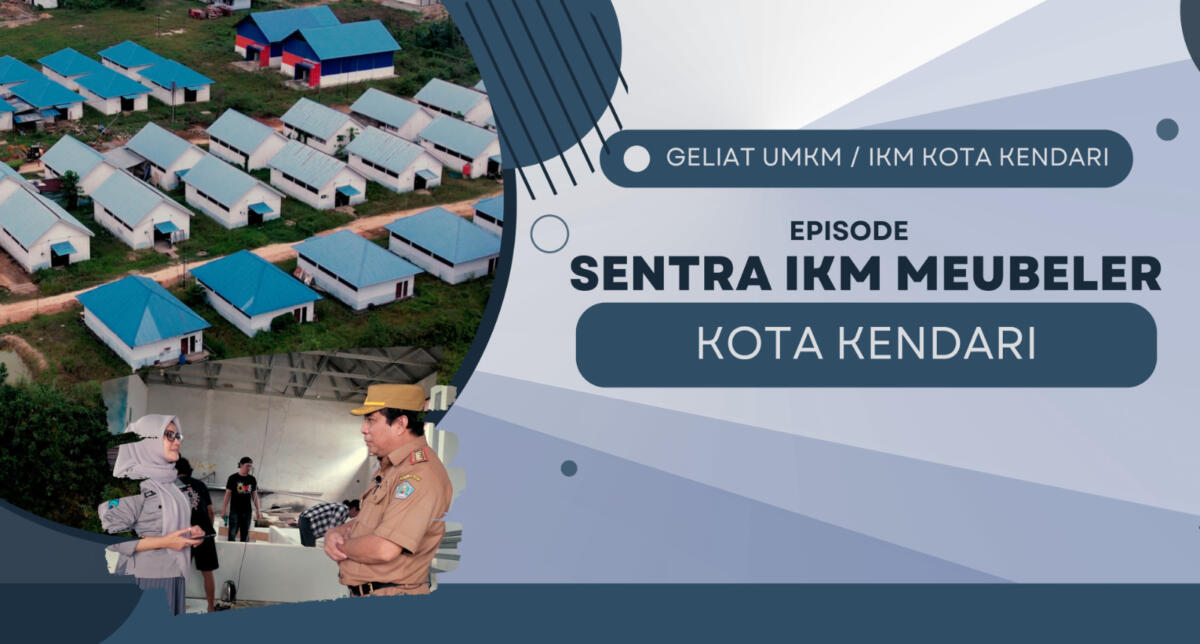 Sentra IKM / UMKM Kota Kendari